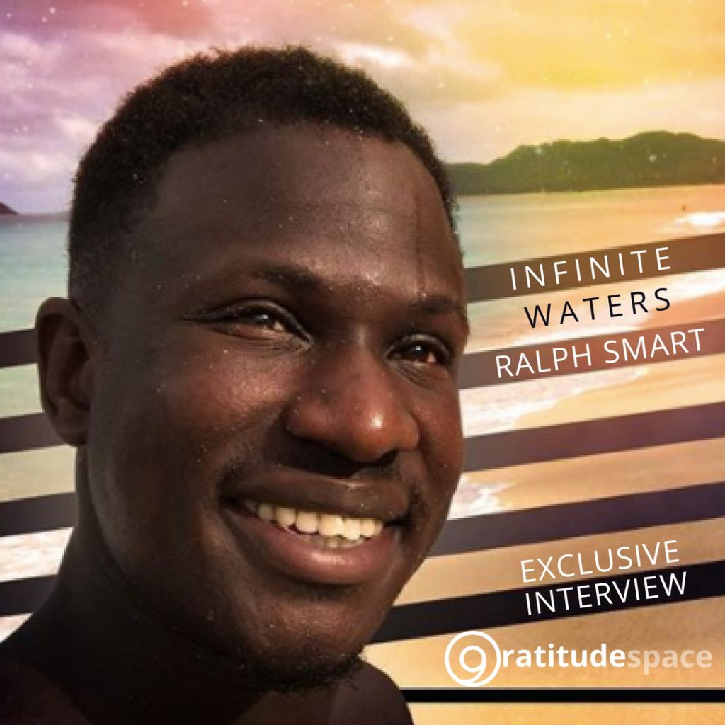 Ralph Smart Infinite Waters - GratitudeSpace